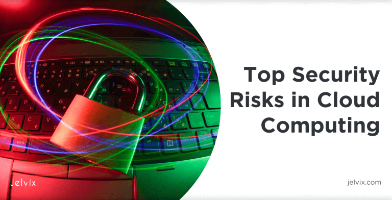 What are the TOP Security Risks in Cloud Computing? | Jelvix